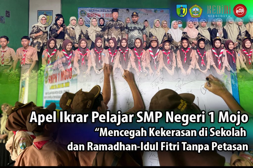 Apel Ikrar Pelajar SMP Negeri 1 Mojo: Mencegah Kekerasan di Sekolah dan Ramadhan-Idul Fitri ...